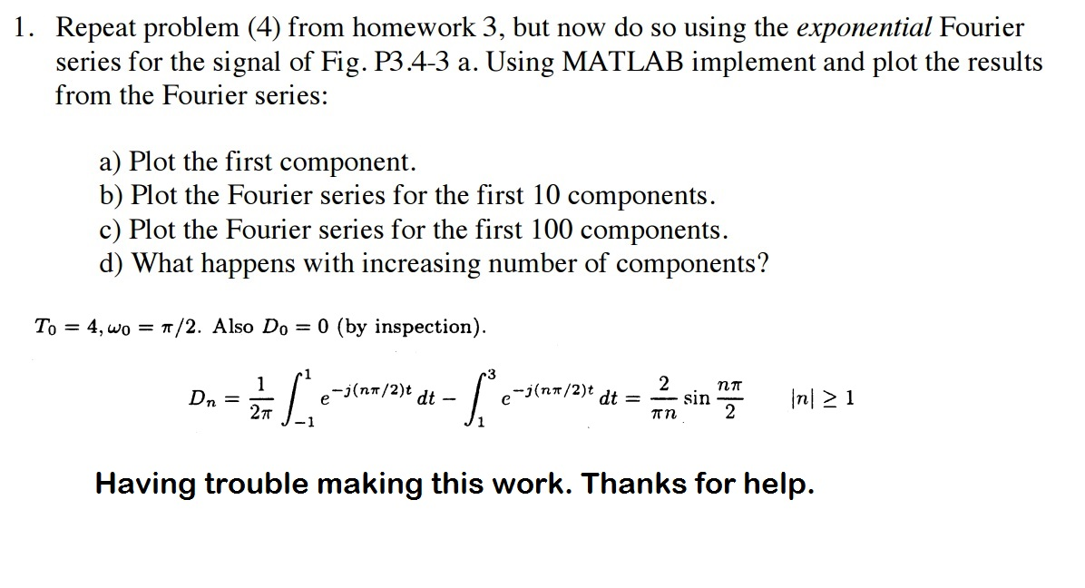 Solved I need help using expotential Fourier series in | Chegg.com