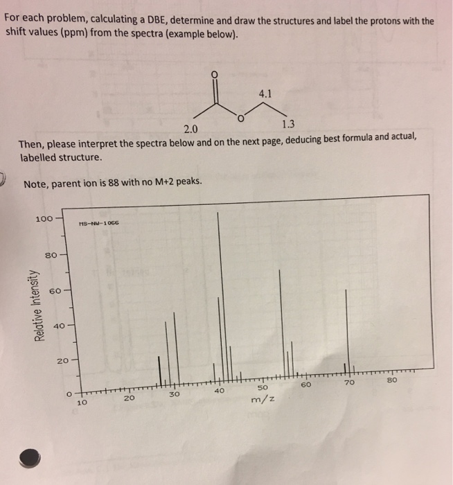 Solved For each problem, calculating a DBE, determine and | Chegg.com