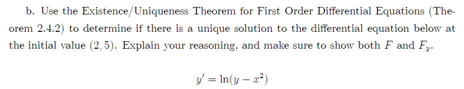 Solved 5. (20 points 10-10) a. Use the Existence/Uniqueness | Chegg.com