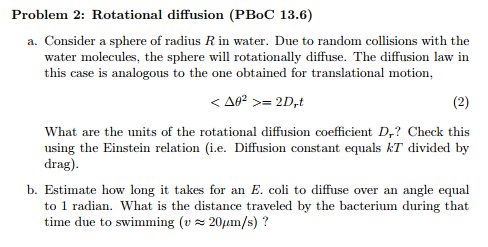 Solved Problem 2: Rotational diffusion (PBoC 13.6) a. | Chegg.com