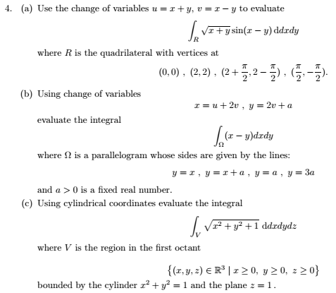 Use the change of variables u = x + y ,v = x - y to | Chegg.com