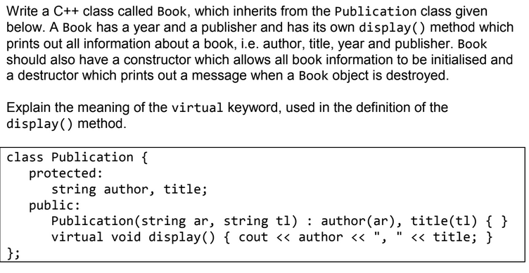 Solved Write a C++ class called Book, which inherits from | Chegg.com