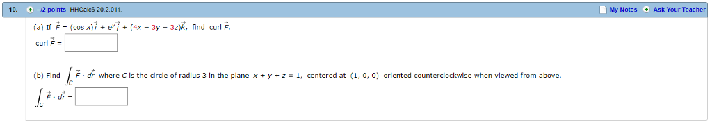 Solved (a) If F = (cos x)i + e^y j + (4x - 3y - 3z)k, find | Chegg.com