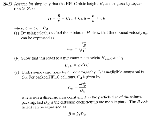 Solved Assume for simplicity that the HPLC plate height, H, | Chegg.com
