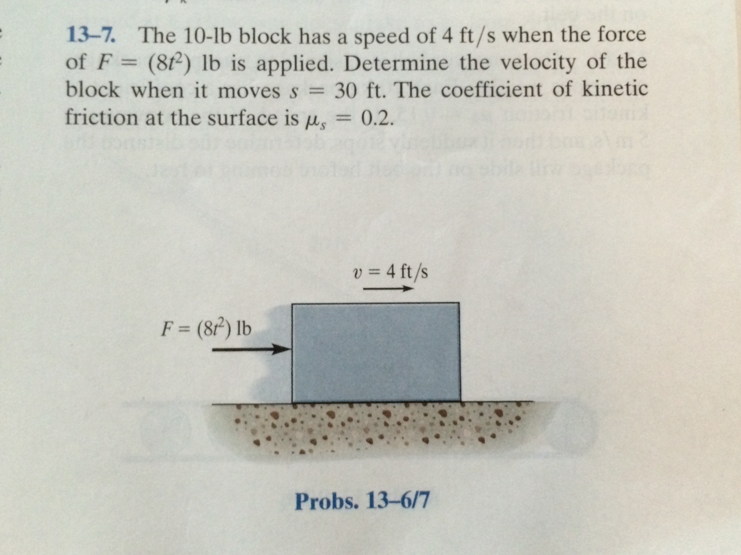 Solved 13-7. The 10-lb block has a speed of 4 ft/s when | Chegg.com