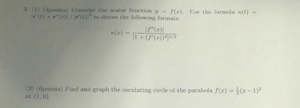 Solved 3, (1) (4points) Consider the scalar function y = | Chegg.com