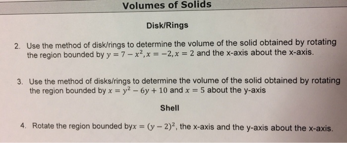 Solved Use the method of disk/rings to determine the volume | Chegg.com