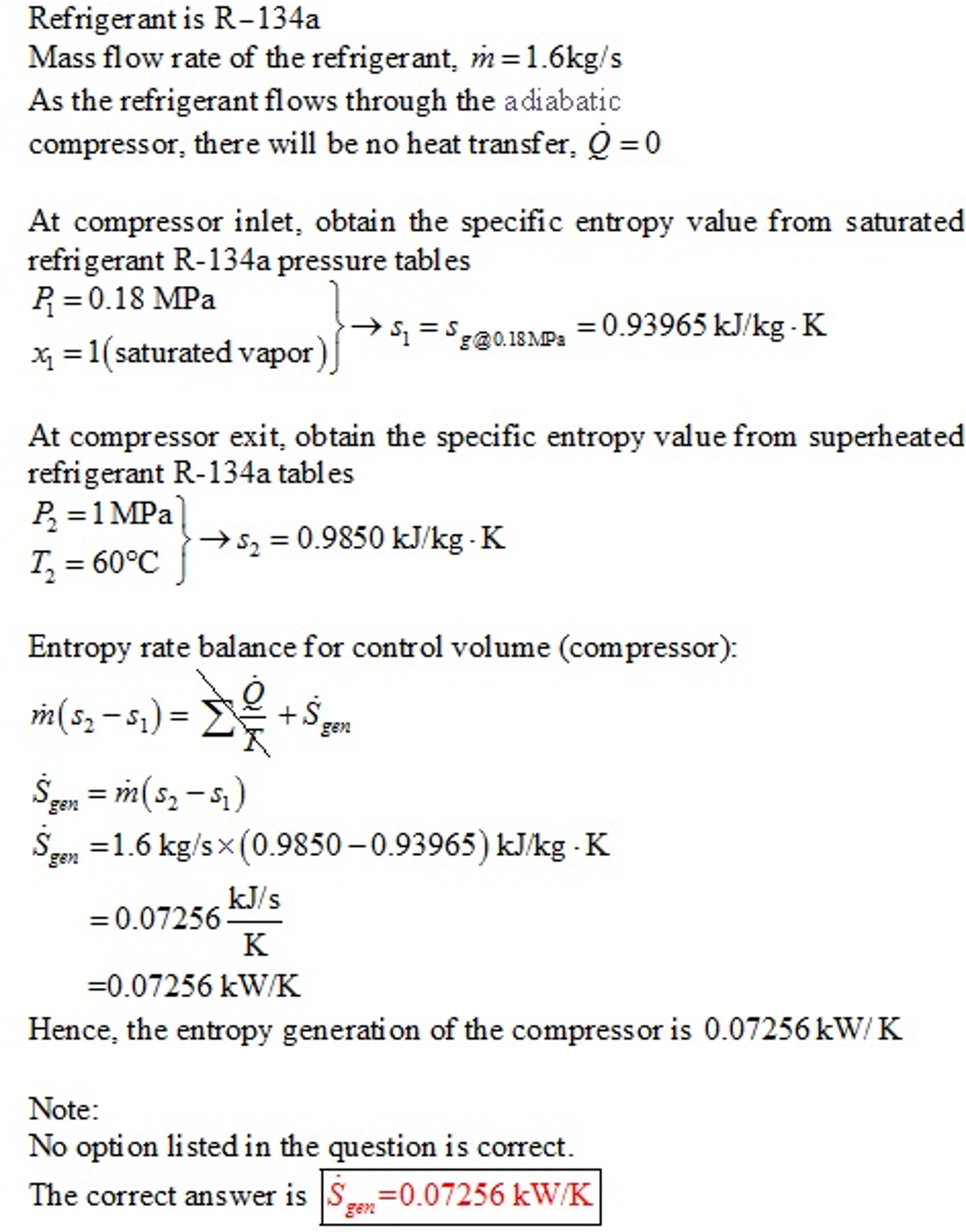 Refrigerant 134a Enters An Adiabatic Compressor As Saturated Vapor At 0 refrigerant-134a-enters-an-adiabatic-compressor-as-saturated-vapor-at-0