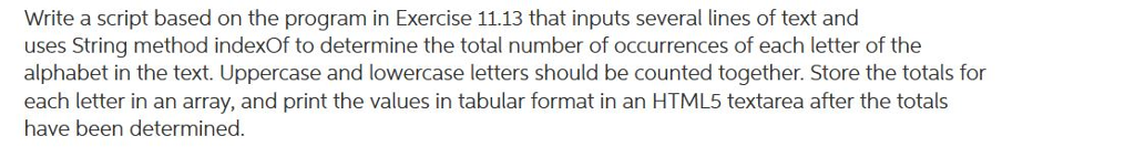 Solved Write a script based on the program in Exercise 11.13 | Chegg.com