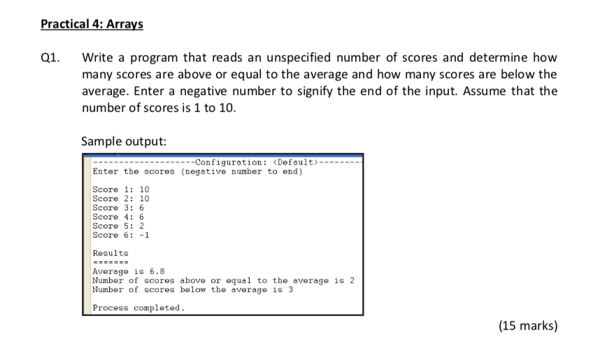 Solved ractical 4: Arr Q1. Write a program that reads an | Chegg.com