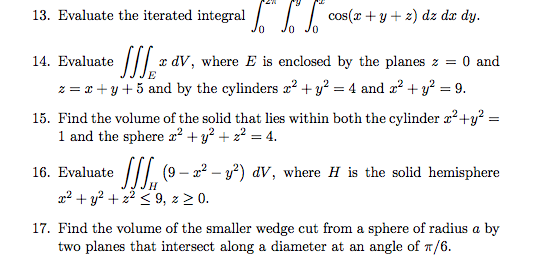 Solved Evaluate the iterated integral cos(x + y + z)dz dx | Chegg.com