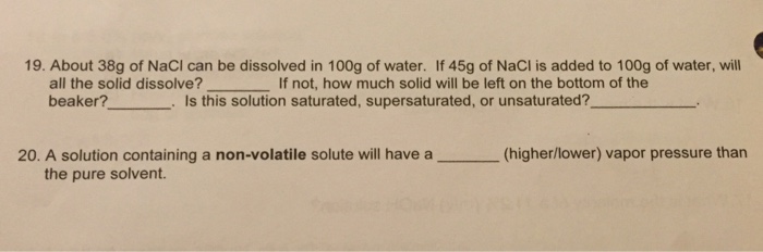 Solved 19. About 38g of NaCI can be dissolved in 100g of | Chegg.com