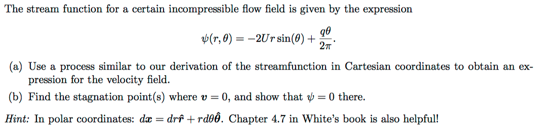 Solved The stream function for a certain incompressible flow | Chegg.com