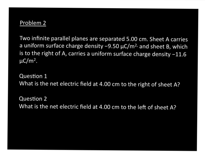 Solved Two infinite parallel planes are separated 5.00 cm. | Chegg.com