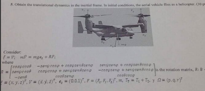 Solved Obtain the translational dynamics in the inertial | Chegg.com