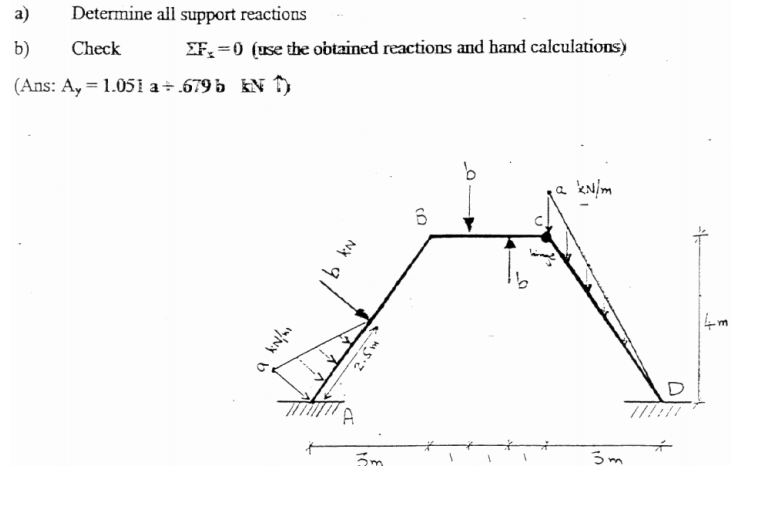 Solved Using STAAD.Pro , checking at the end by hand at part | Chegg.com
