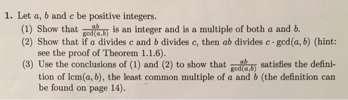 Solved Let a, b and c be positive integers. Show that | Chegg.com