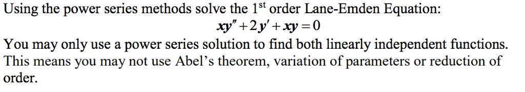 Solved Using the power series methods solve the 1^st order | Chegg.com