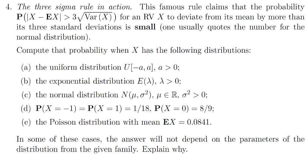 Solved 4. The three sigma rule in action. This famous rule | Chegg.com