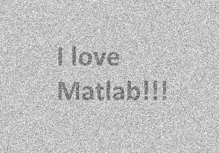 Solved In Matlab Extract The Hidden Message I Love 2363