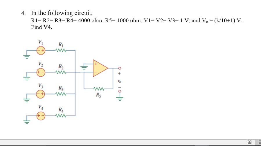 Solved In the following circuit, Ri= R2= R3-R4-4000 ohm. | Chegg.com