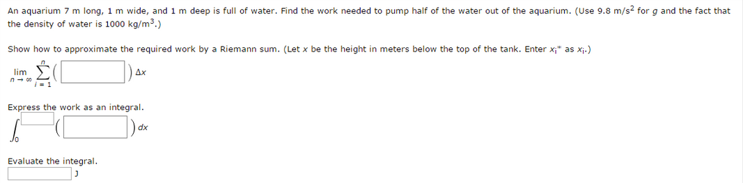 Solved An aquarium 7 m long, 1 m wide, and 1 m deep is full | Chegg.com