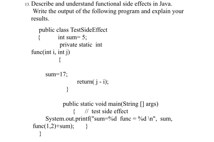 Solved Describe and understand functional side effects in | Chegg.com