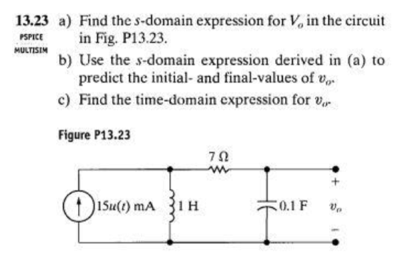 Solved 13.23 a) Find the s-domain expression for Vo in the | Chegg.com