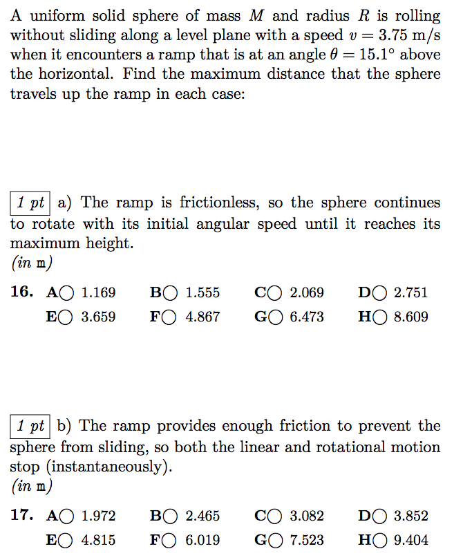 Solved A uniform solid sphere of mass M and radius R is | Chegg.com