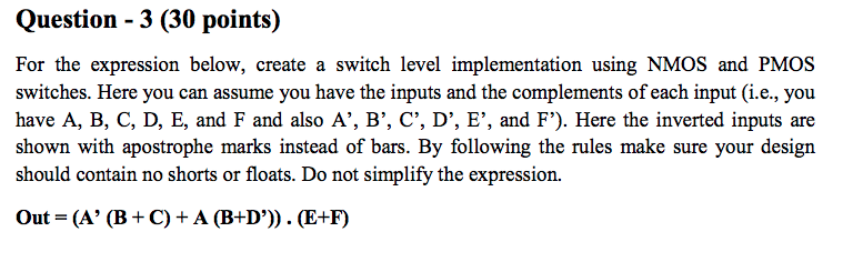 Solved Question -3 (30 points) For the expression below, | Chegg.com