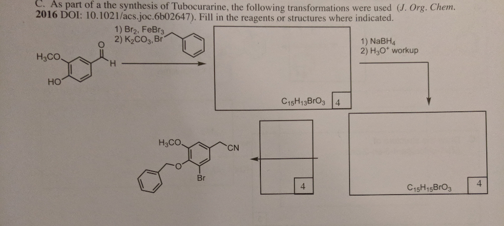 Solved C. As part of a the synthesis of Tubocurarine, the | Chegg.com