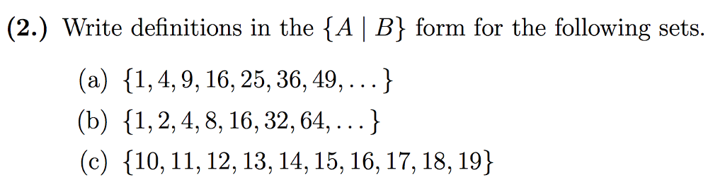 Solved Write definitions in the {A | B} form for the | Chegg.com
