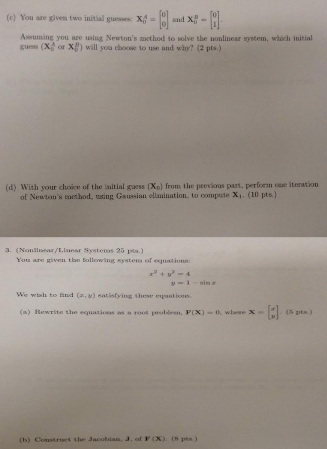 (c) You are given two initial guesses: 지-101 and 9 | Chegg.com