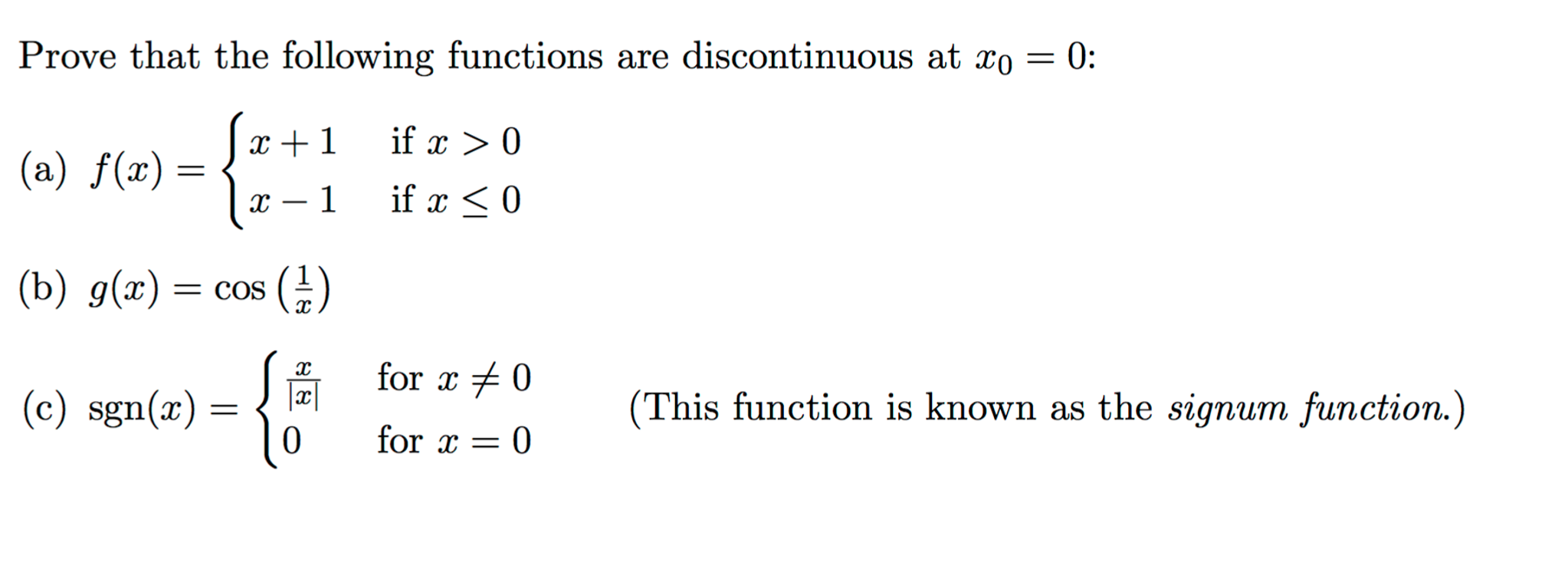 Solved Prove that the following functions are discontinuous | Chegg.com