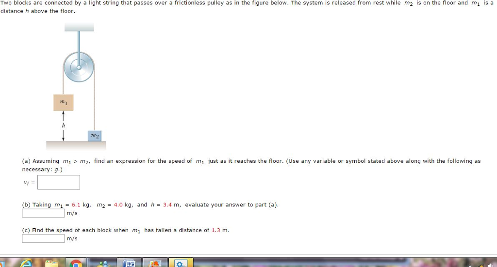 Solved Two blocks are connected by a light string that | Chegg.com