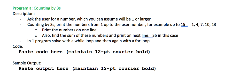 Solved Program a: Counting by 3s Description: Ask the user | Chegg.com