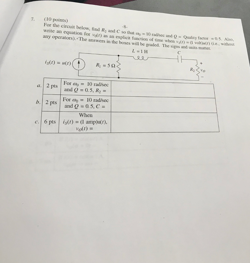 Solved 7. (10 points) -8 For the circuit below, find R2 and | Chegg.com