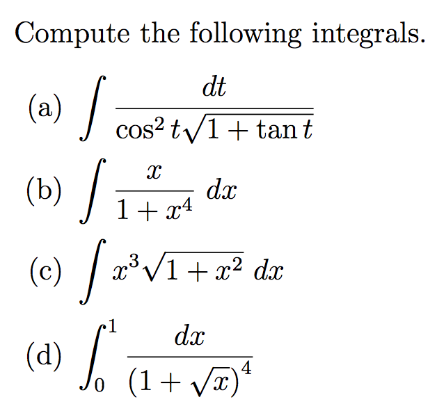 Solved Compute the following integrals. (a) integral | Chegg.com