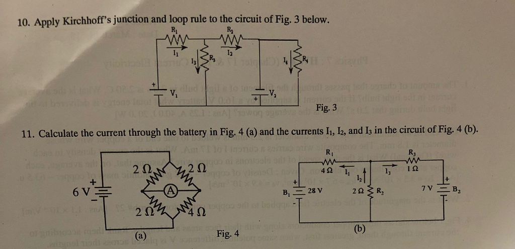 Solved 10. Apply Kirchhoff's junction and loop rule to the | Chegg.com