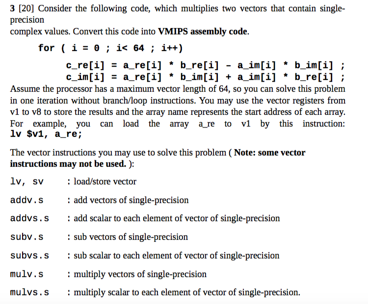 Solved Consider The Following Code Which Multiplies Two 