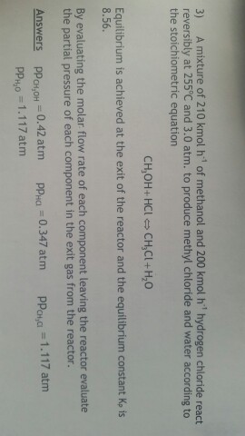 Solved A mixture od 210 kmol h^-1 of methanol and 200 kmol | Chegg.com