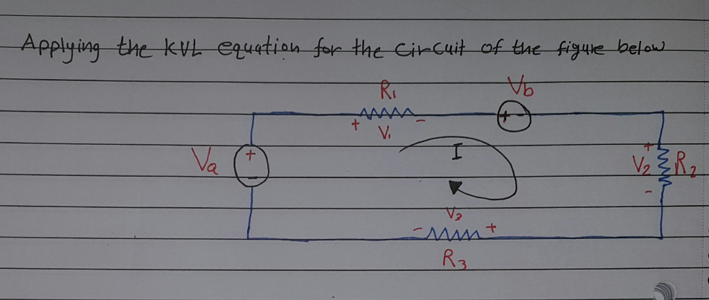 Solved Applying the KVL equation for the circuit of the | Chegg.com