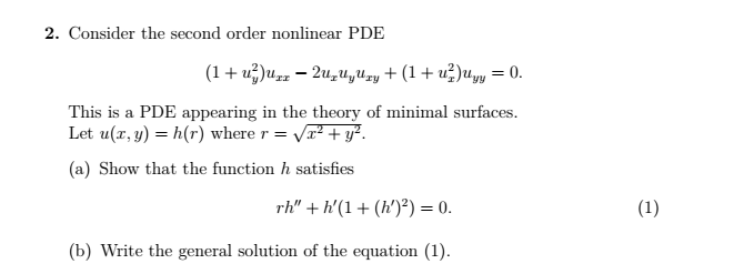 Solved 2. Consider the second order nonlinear PDE This is a | Chegg.com