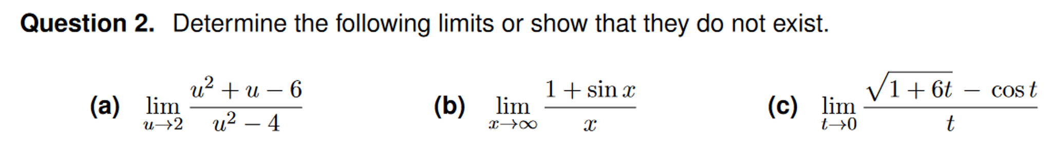 Solved Determine the following limits or show that they do | Chegg.com