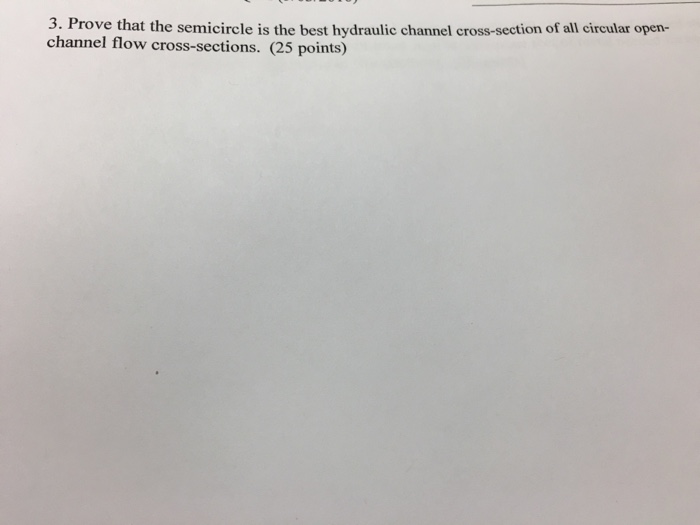 Solved Prove that the semicircle is the best hydraulic | Chegg.com