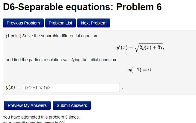 Solved D6-Separable equations: Problem 6 Previous Problem | Chegg.com