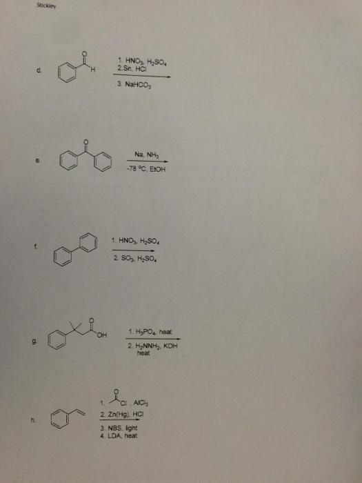 Solved Stickiey 1. HNO3, H2SO4 2.Sn, HCl 3. NaHCOs Na, NH3 | Chegg.com