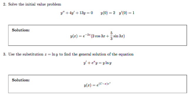 Solved Solve the initial value problem y" + 4y' + 13y = 0 y( | Chegg.com