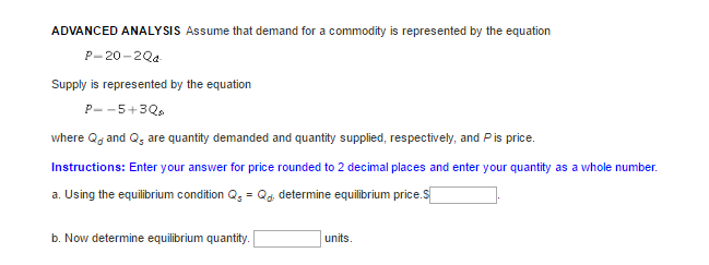 Solved Assume that demand for a commodity is represented by | Chegg.com