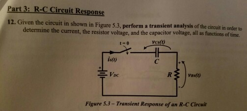 Solved Perform a transient analysis?!? For this circuit | Chegg.com